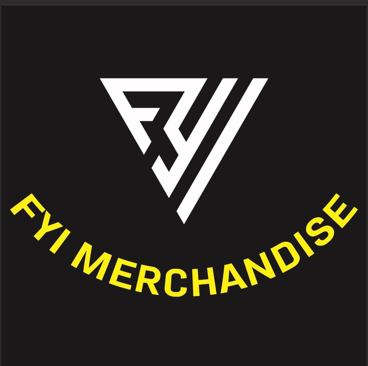 FYI Merchandise – FYI Merchandise